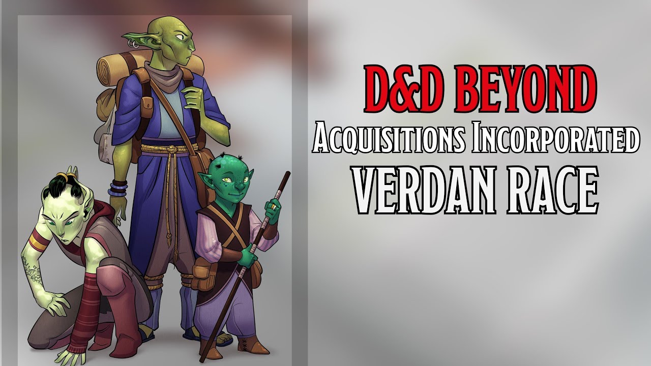 New Playable Race Verdan In Acquisitions Incorporated D D Beyond