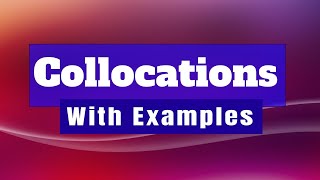 Understanding Collocations With Examples English Rankers Mp3 Music ...