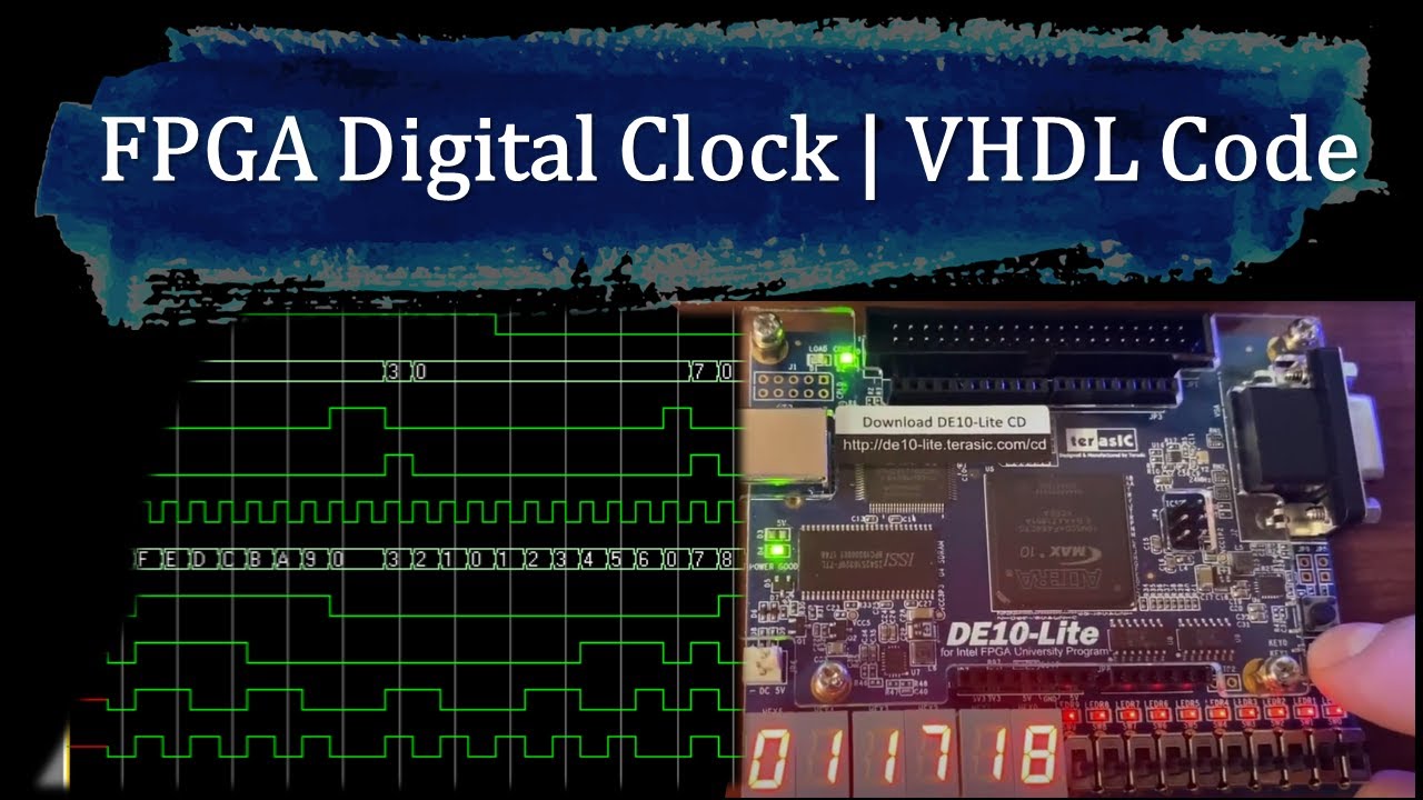 Build An Fpga Digital Clock Vhdl Code Tutorial Youtube