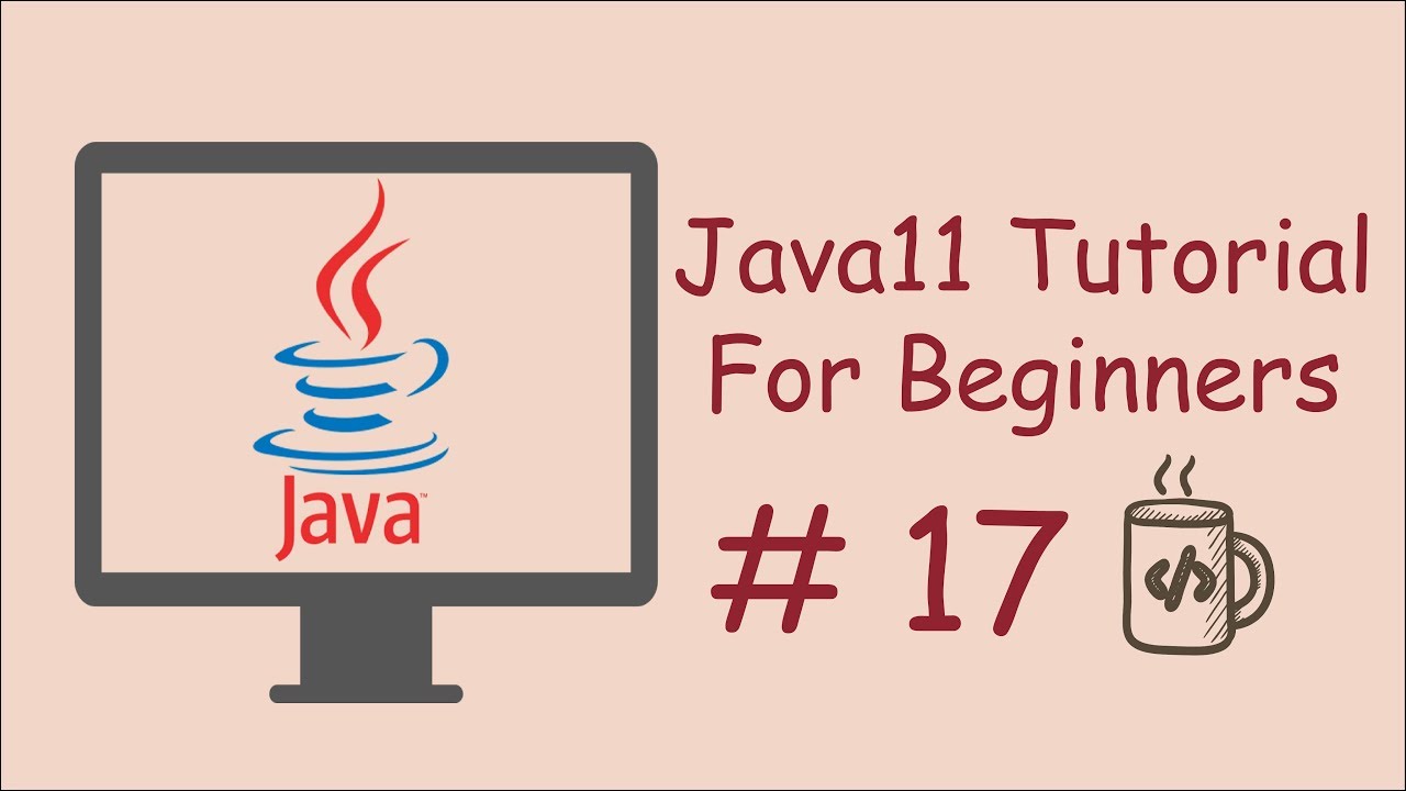 Java Tutorial For Beginners 17 Constructors Youtube
