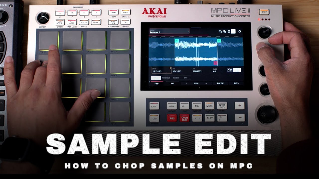 The Secret To Chop Samples In Sample Edit With Mpc Live Mk2 Youtube