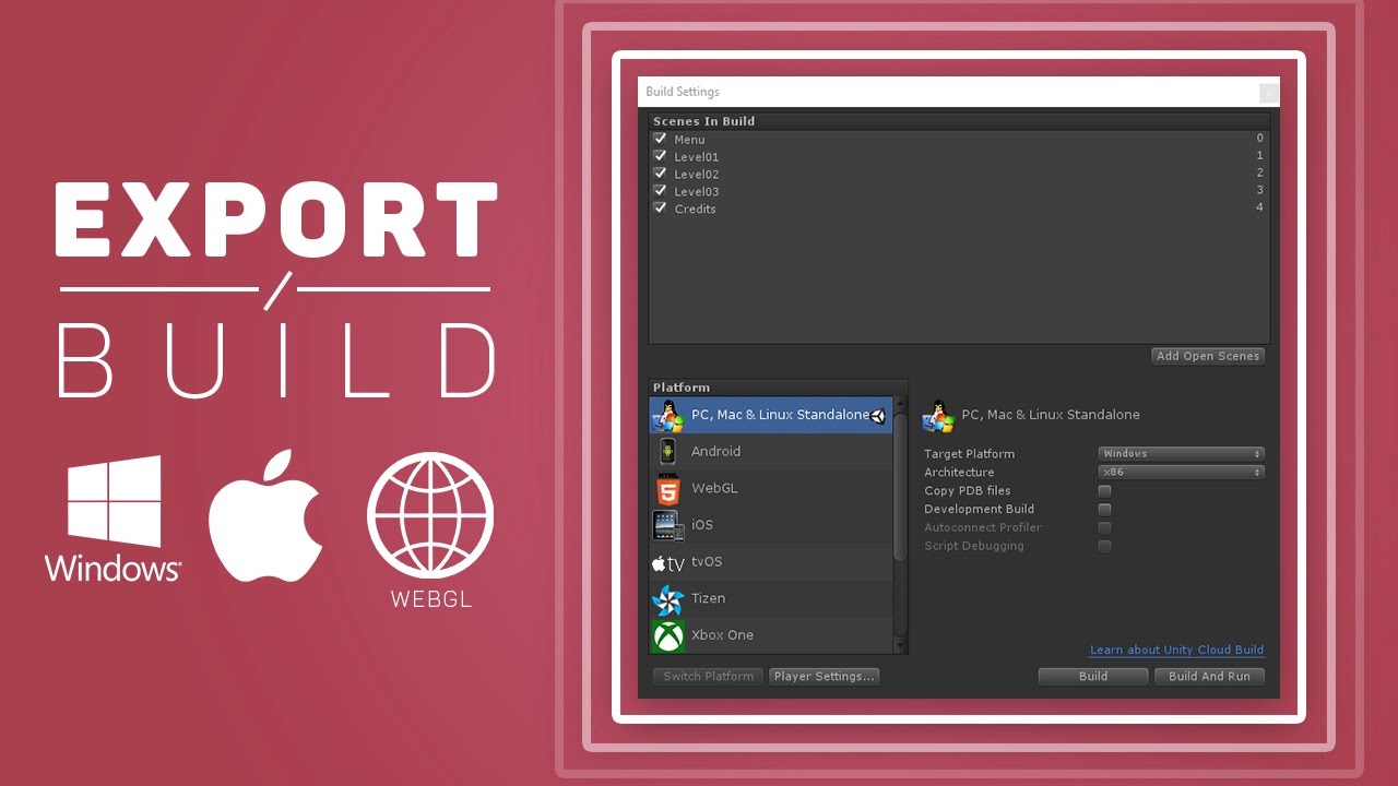 How To Build Export Your Game In Unity Windows Mac Webgl Youtube
