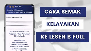 Cara Semak Kelayakan Program Khas Peralihan Kelas B Di Aplikasi Myjpj L Lesen B1 B2 Ke B Full ...
