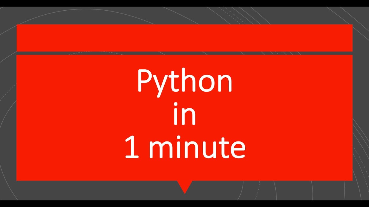 Python In 1 Minute Youtube