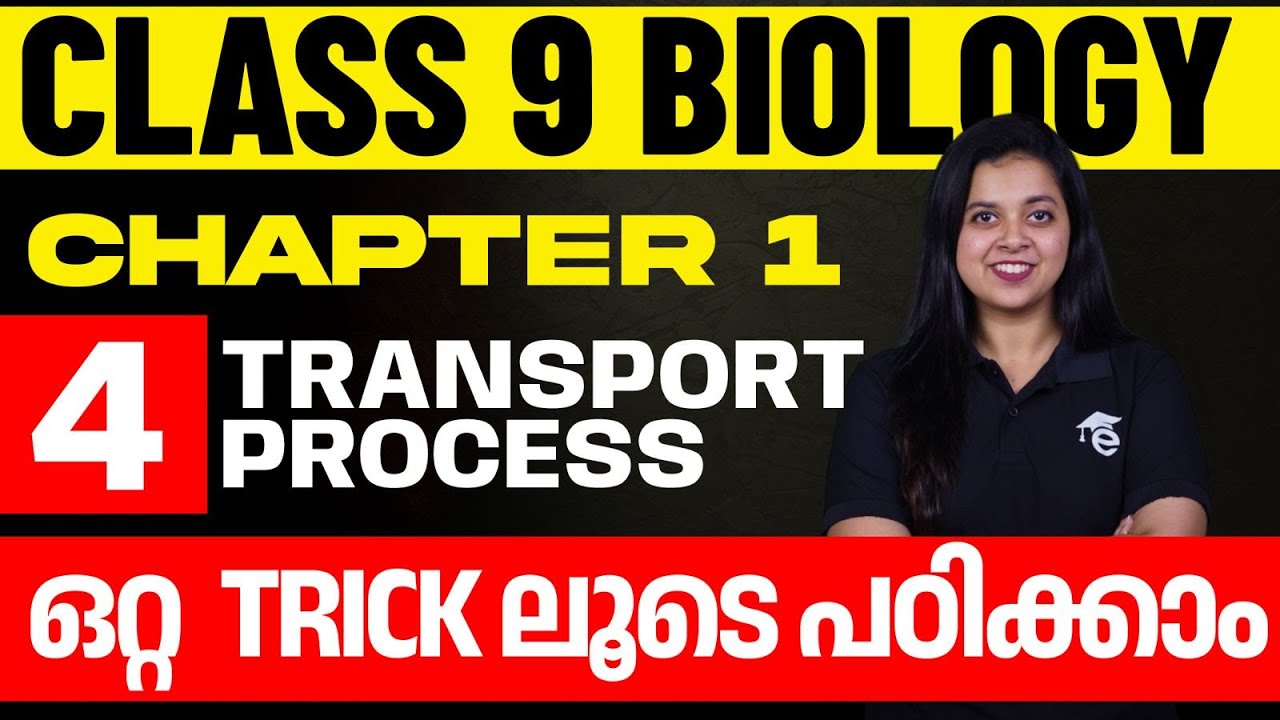 Class 9 Biology Chapter 1 Easy Trick To Transport Of Materials