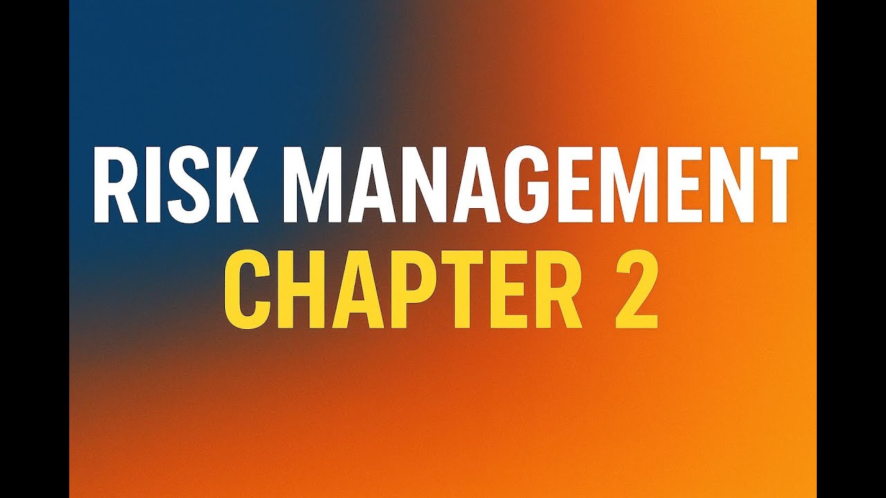 Risk Management Chapter 2 Youtube