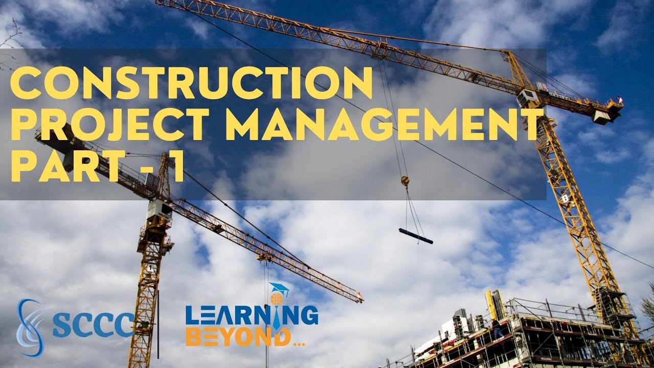 Construction Project Management Full Course By Learning Beyond Part 1