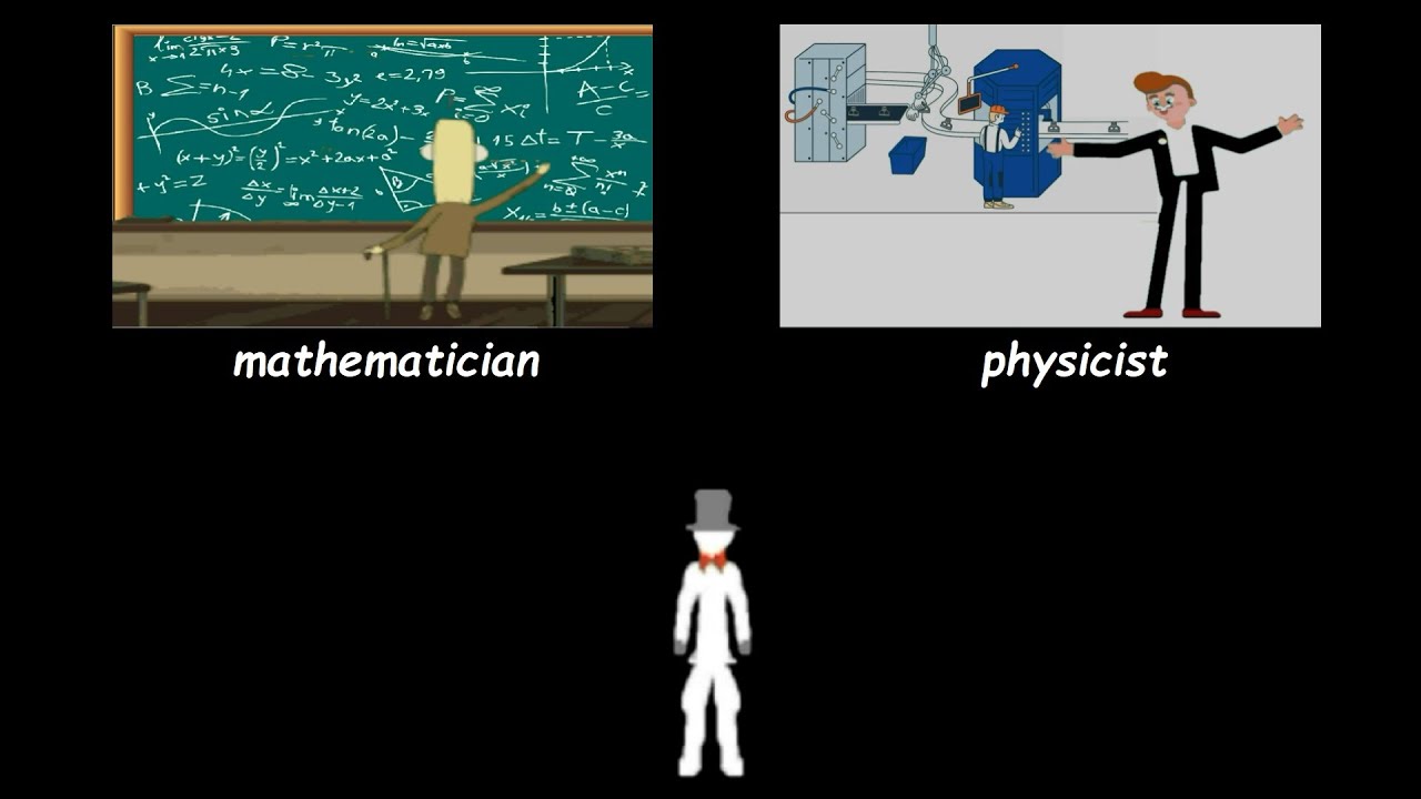 The Difference Between A Mathematician And A Physicist Youtube