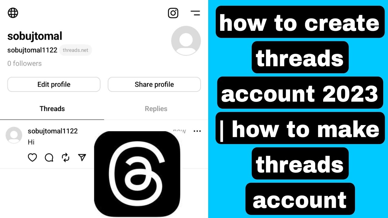 How To Create Threads Account 2023 How To Make Threads Account