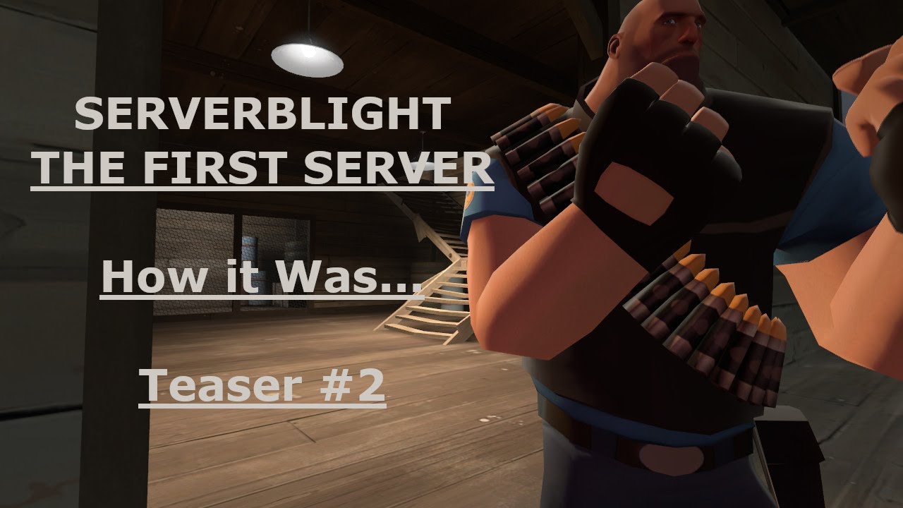 Sfm Serverblight The First Server How It Was Teaser 2 Youtube
