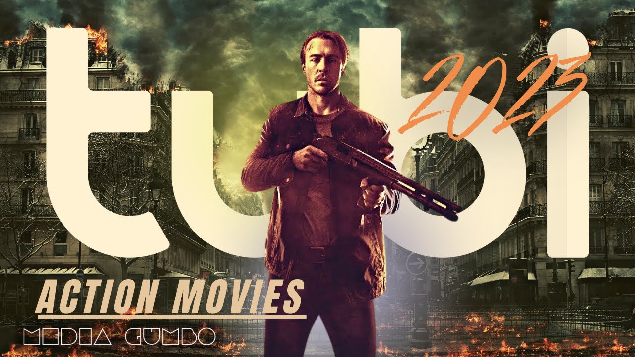Top 5 Tubi Must Watch Action Movies For Free Youtube