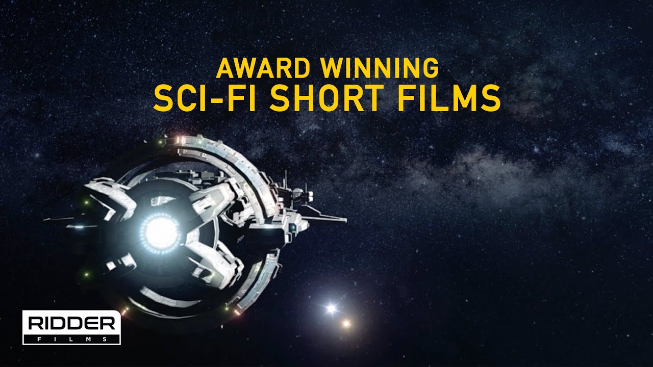 7 Award Winning Sci Fi Short Films To Watch Youtube