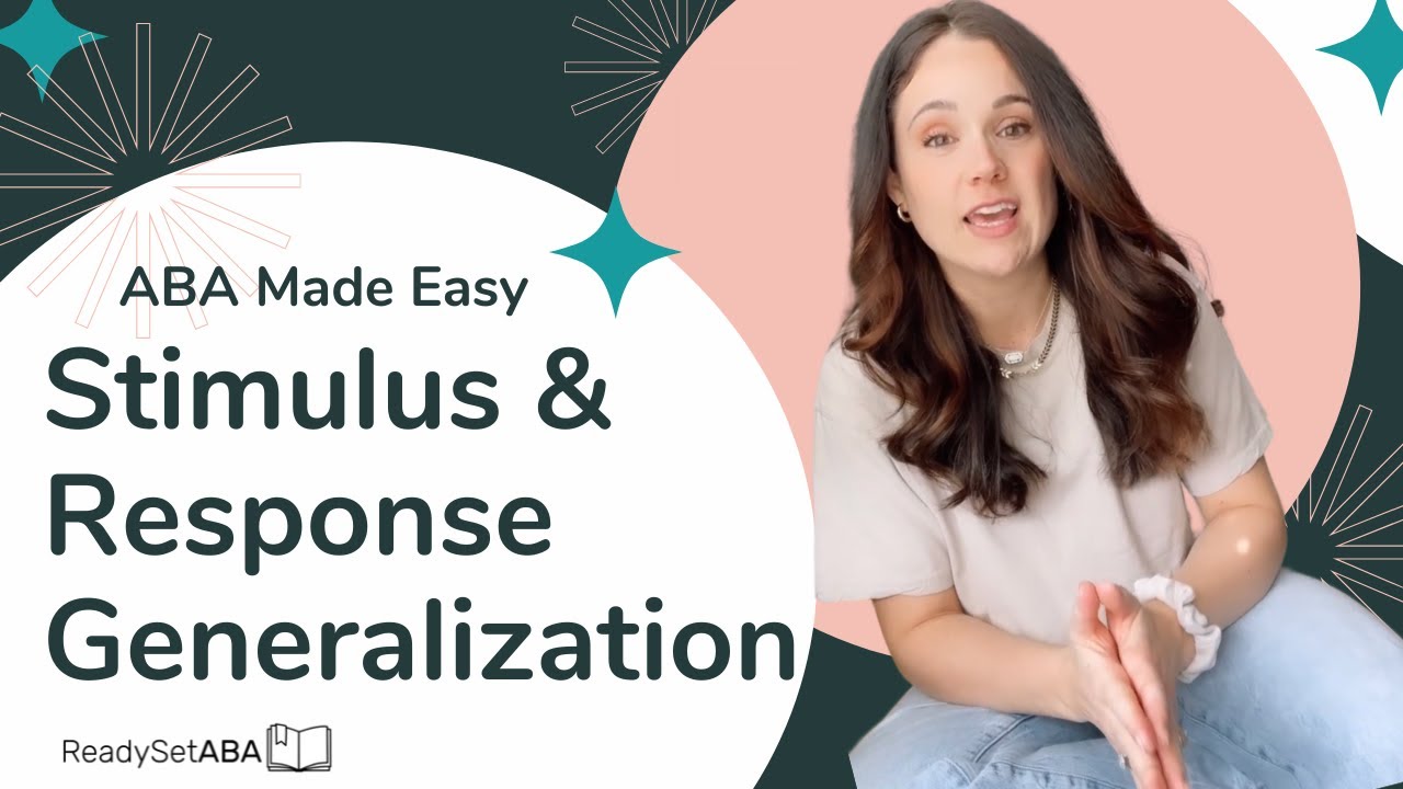 Stimulus And Response Generalization Applied Behavior Analysis Bcba