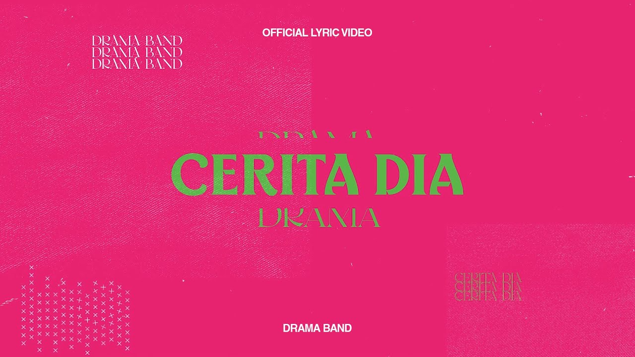 Drama Band Cerita Dia Official Lyric Video Youtube