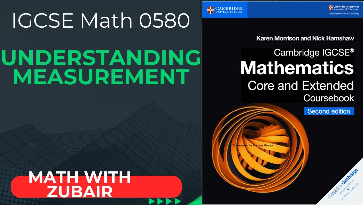 Understanding Measurement Igcse Math 0580 Chapter 13 Youtube