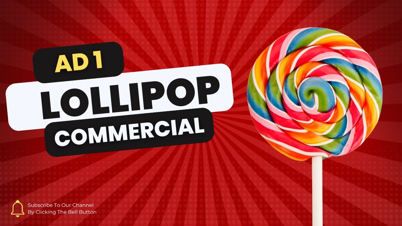Lollipop Funny Commercial