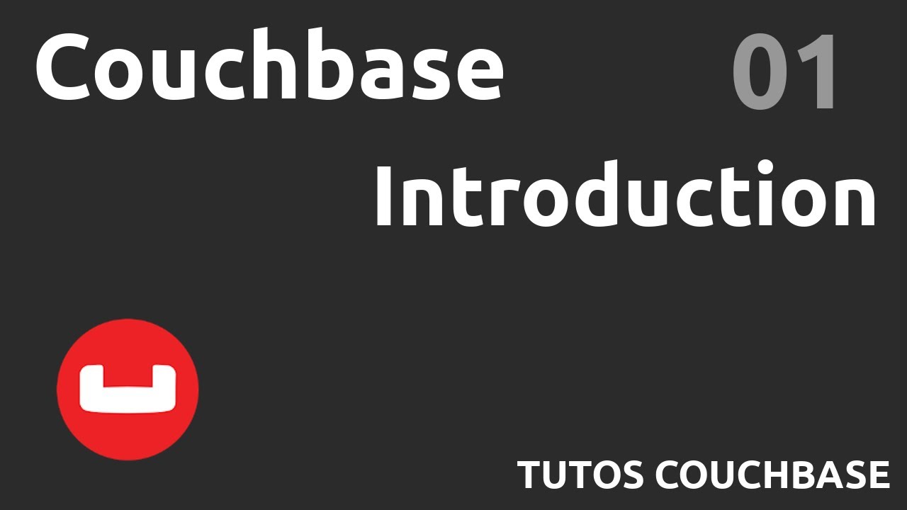 Introduction Couchbase 01 Youtube