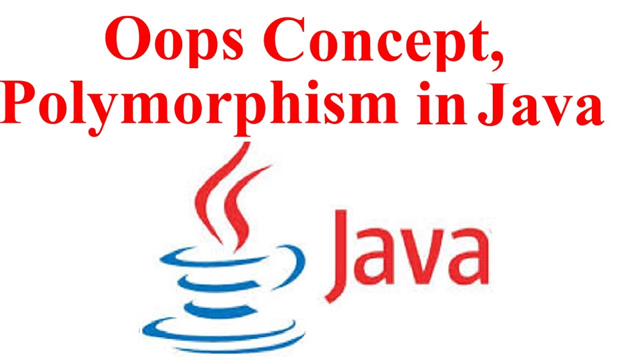 Oop S Concept Polymorphism In Java Programming Youtube
