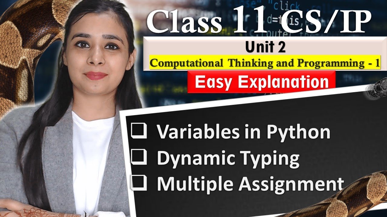 Variables In Python Dynamic Typing Multiple Assignment Cbse Class