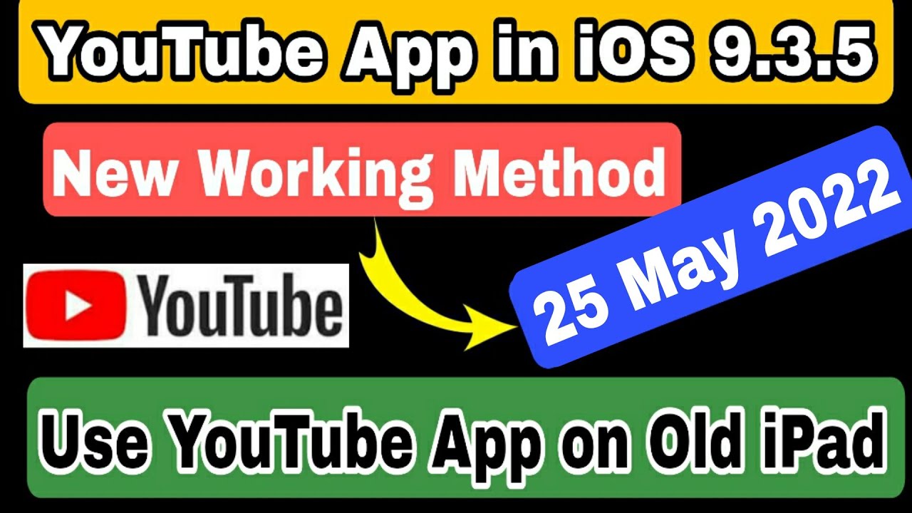 Youtube App On Old Ipad Running Ios 9 3 5 25 May 2022 New Working