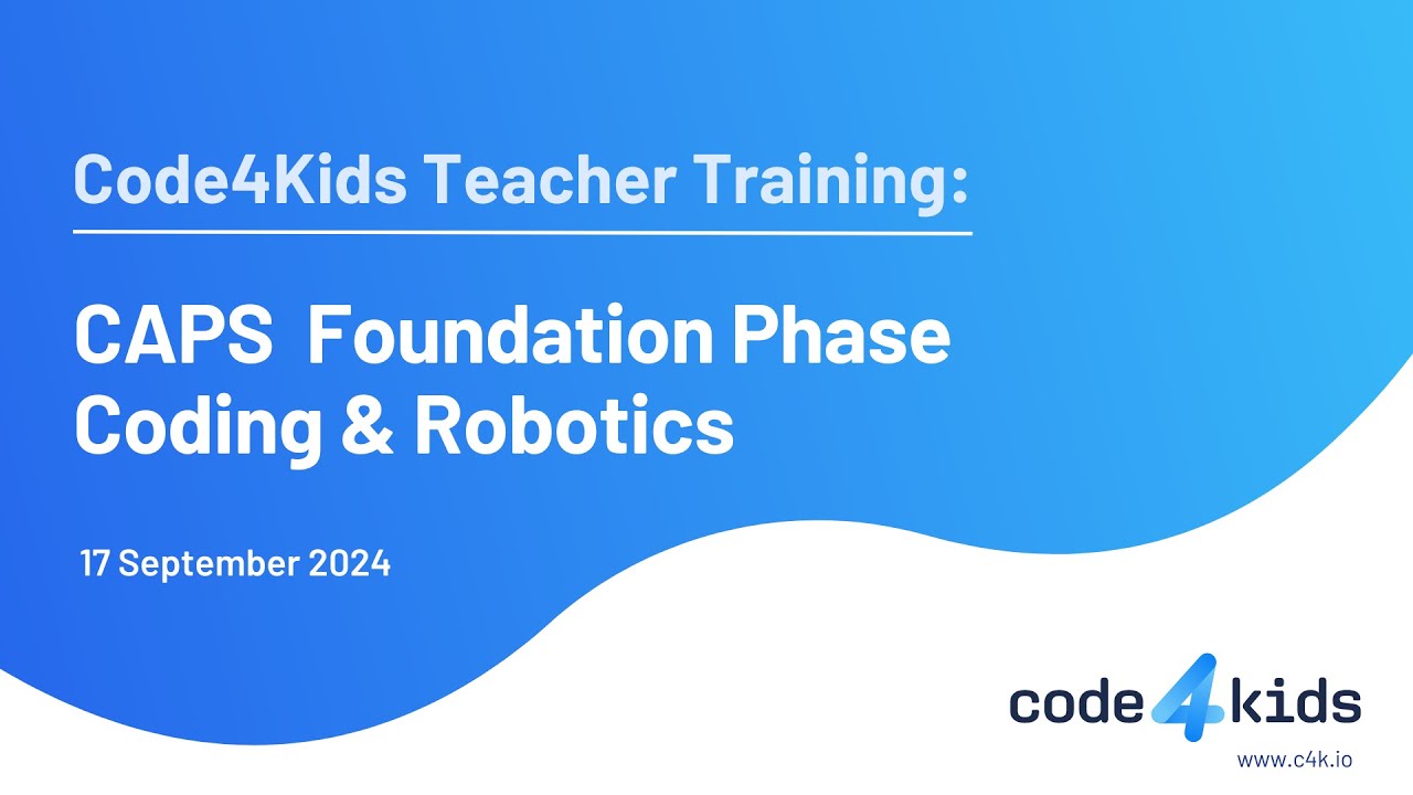 Code4kids Teacher Training Caps Coding Robotics Foundation Phase