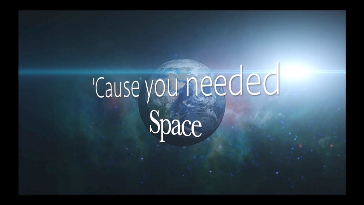 You Needed Space Spoken Word Poetry Youtube
