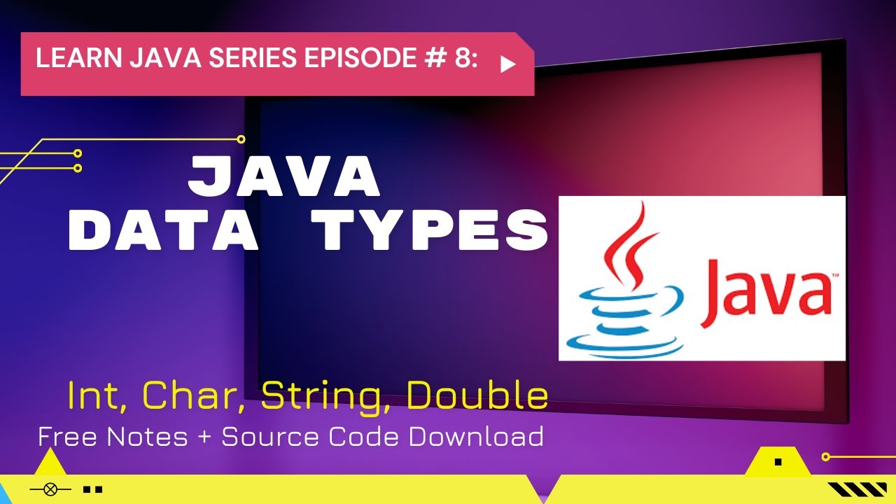 Java Tutorial Java Data Types Youtube