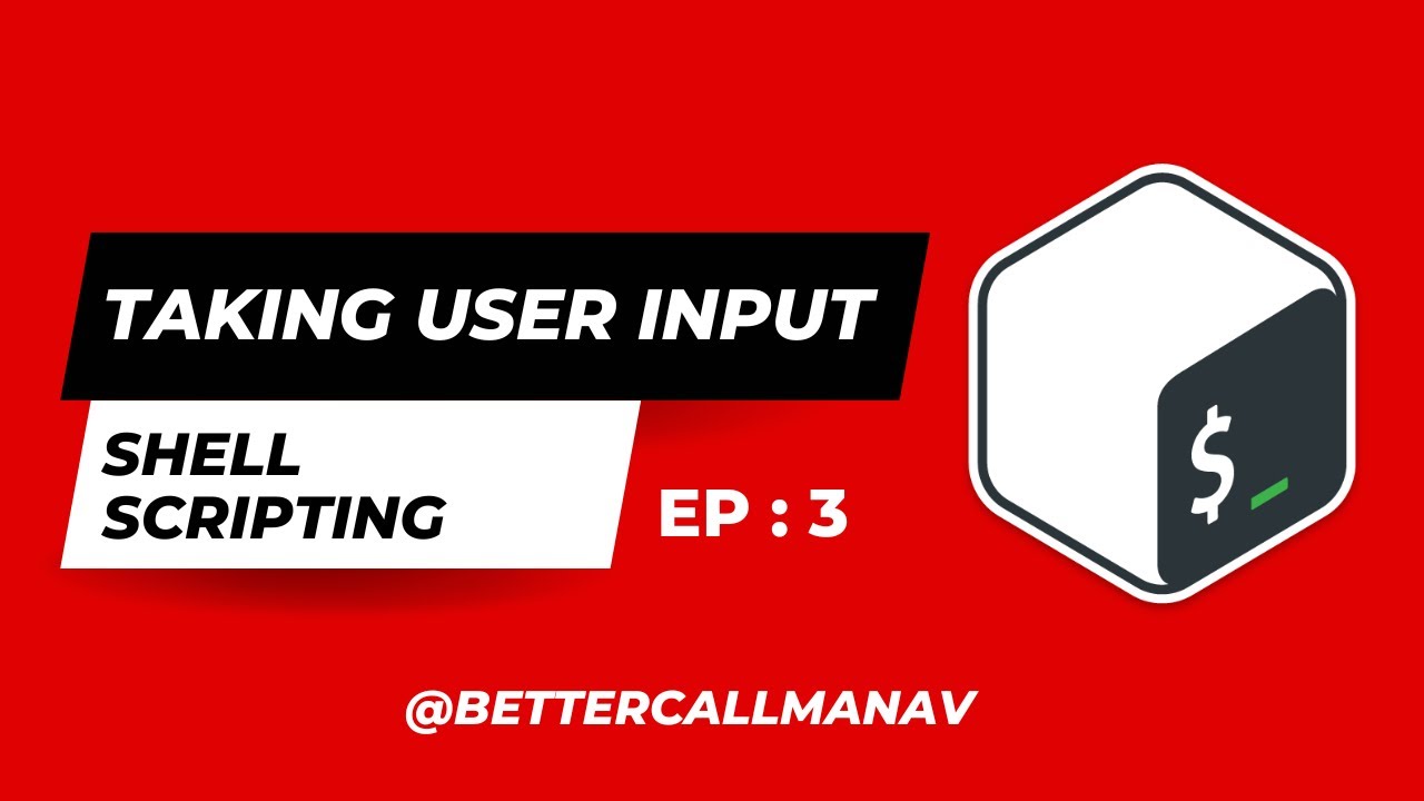Mastering User Input In Shell Scripting Youtube