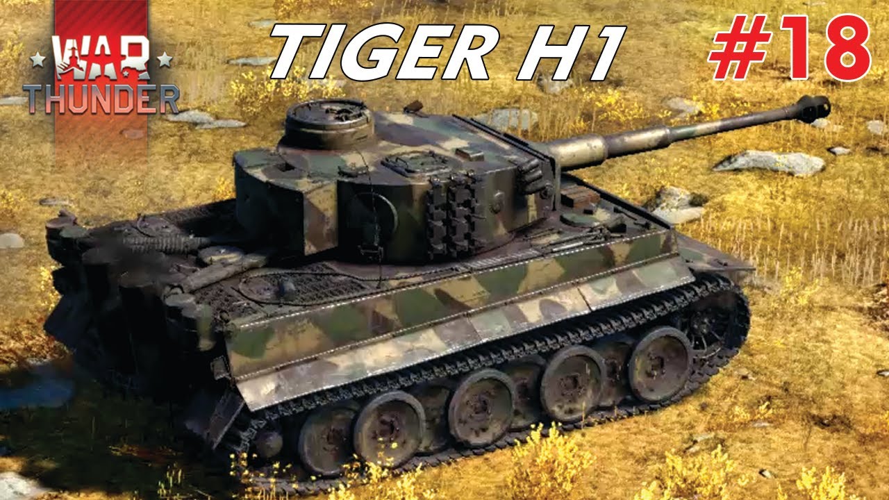 War Thunder Gameplay Tiger H1 Germany Medium Tank No Commentary Youtube