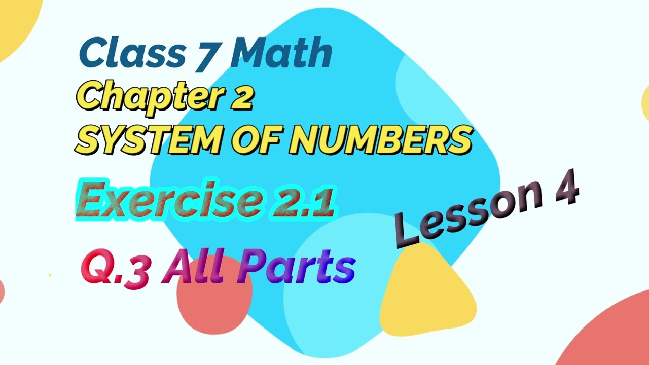 Class 7 Math Exercise 2 1 Lesson 4 Q 3 Complete Solved Chapter 2