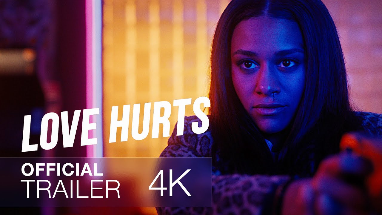 Love Hurts Official Trailer 2025 Youtube