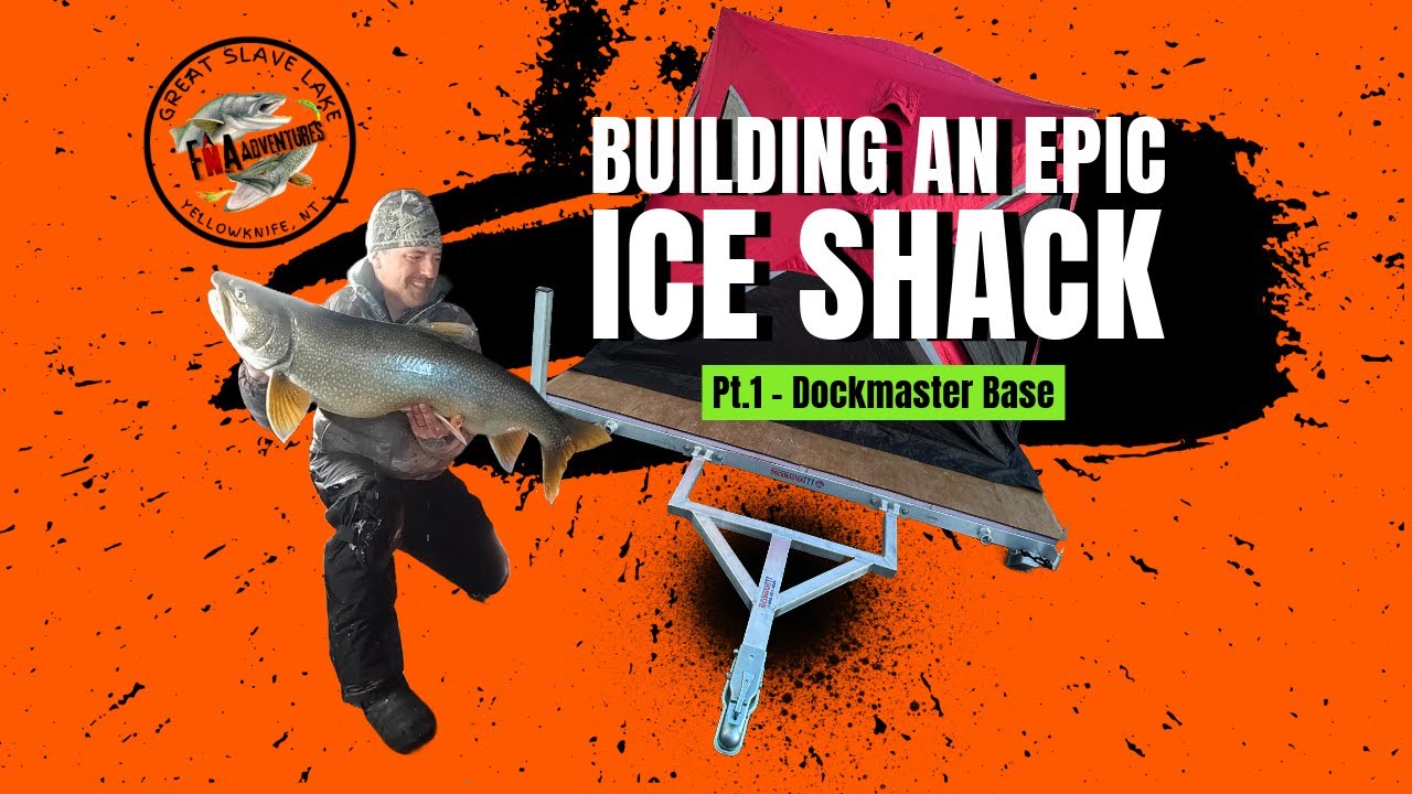 Building An Epic Ice Shack Part 1 Dockmaster Base Youtube