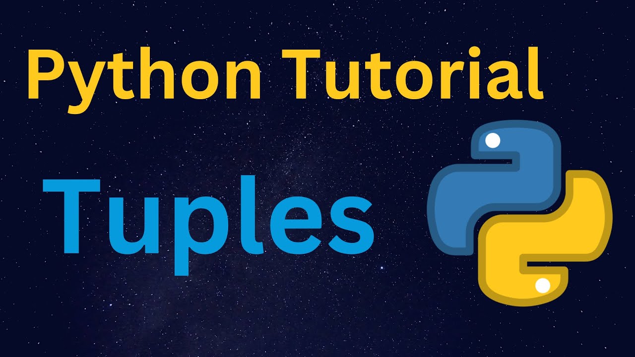 Python Tuples Tuples In Python Learn Python Programming Python
