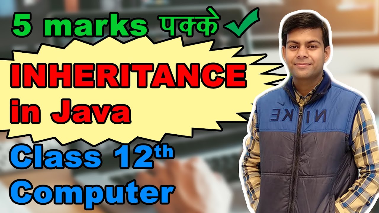 Inheritance In Java How To Do Inheritance Program Class 12