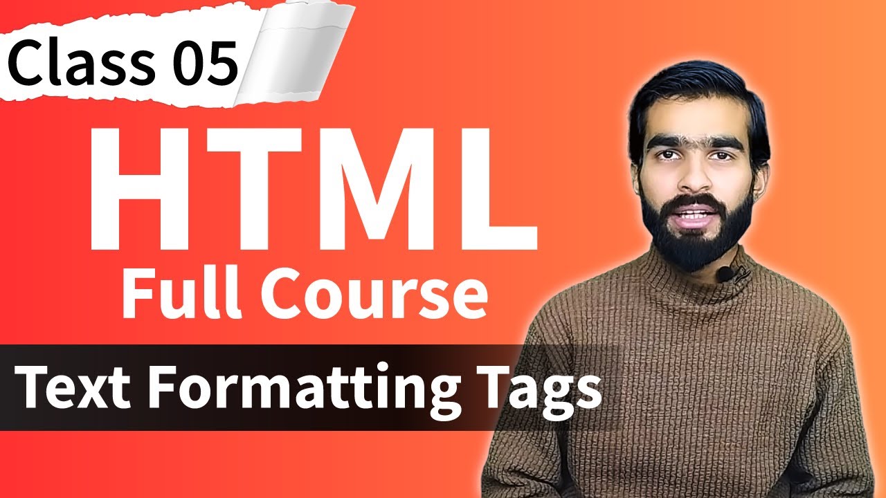 Html Tutorial Text Formatting Tags In Html Html Full Course For