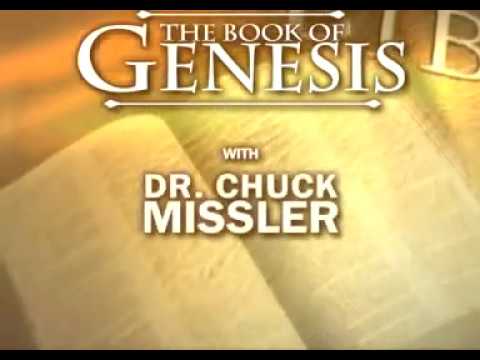 Bible Study On Genesis Part 1 By Chuck Missler Bible Commentary