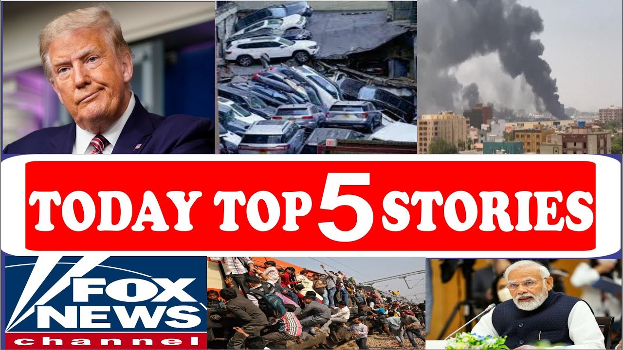 Today Top 5 Stories Today World News News Channel Youtube