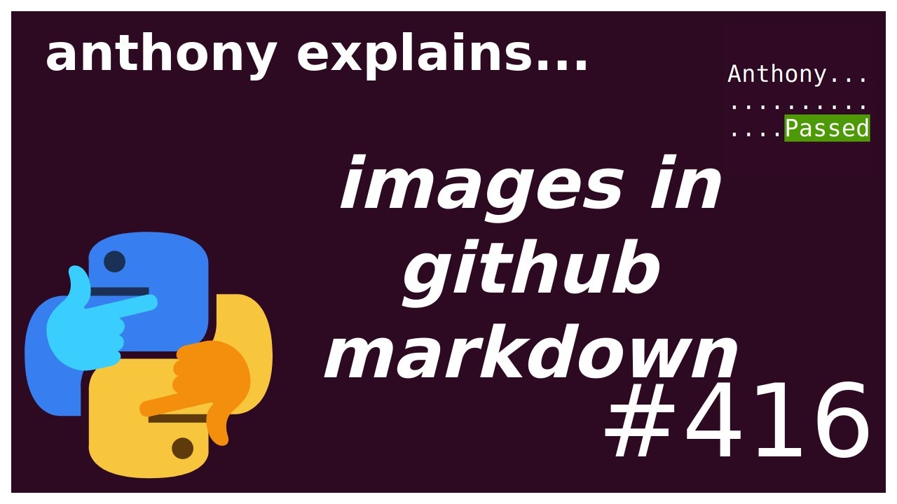 Embedding Images In Github Beginner Intermediate Anthony Explains
