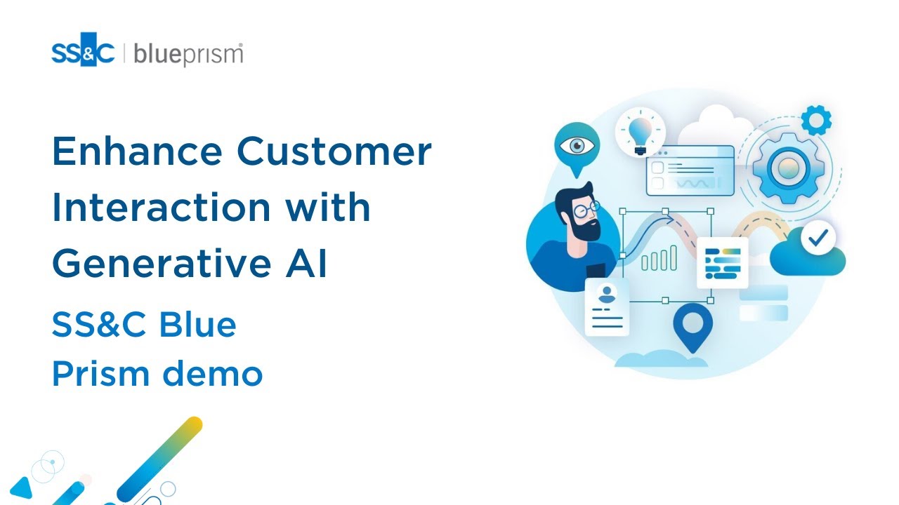 Enhance Customer Interaction With Gen Ai Ss C Blue Prism Demo Youtube