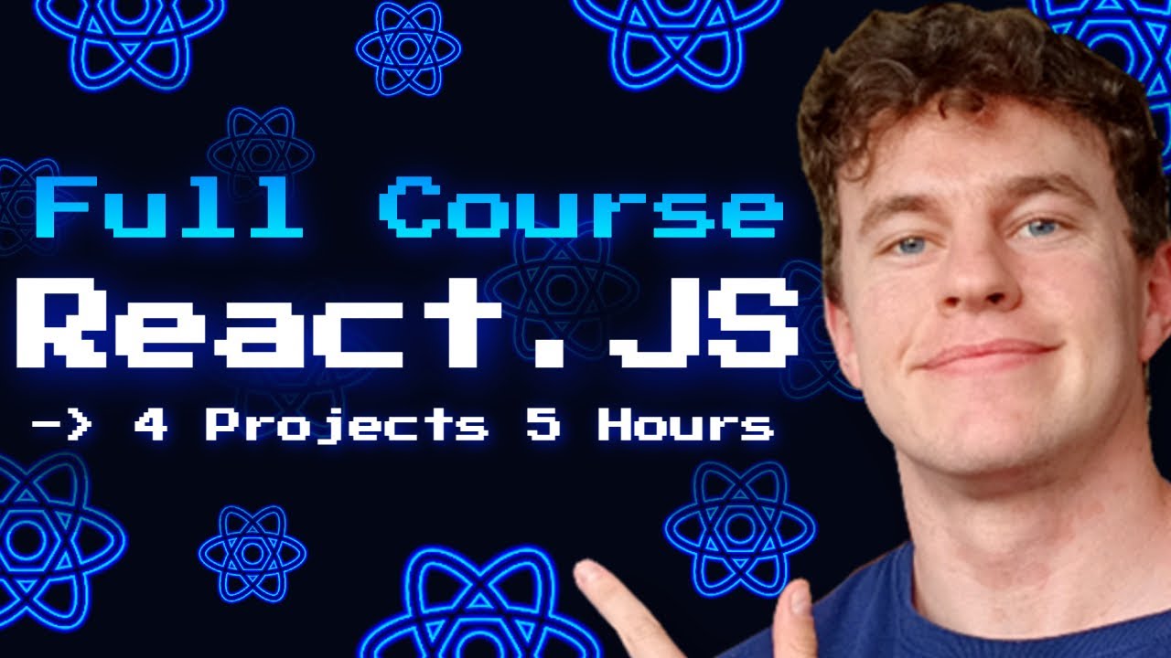 React Js Full Course Build 4 Projects In 5 Hours Zero To Hero Youtube