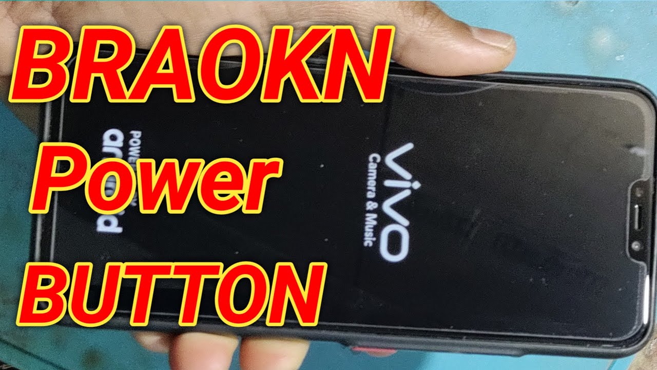 Broken Power Button Any Android Vivo Device Quick Solution Use Phone