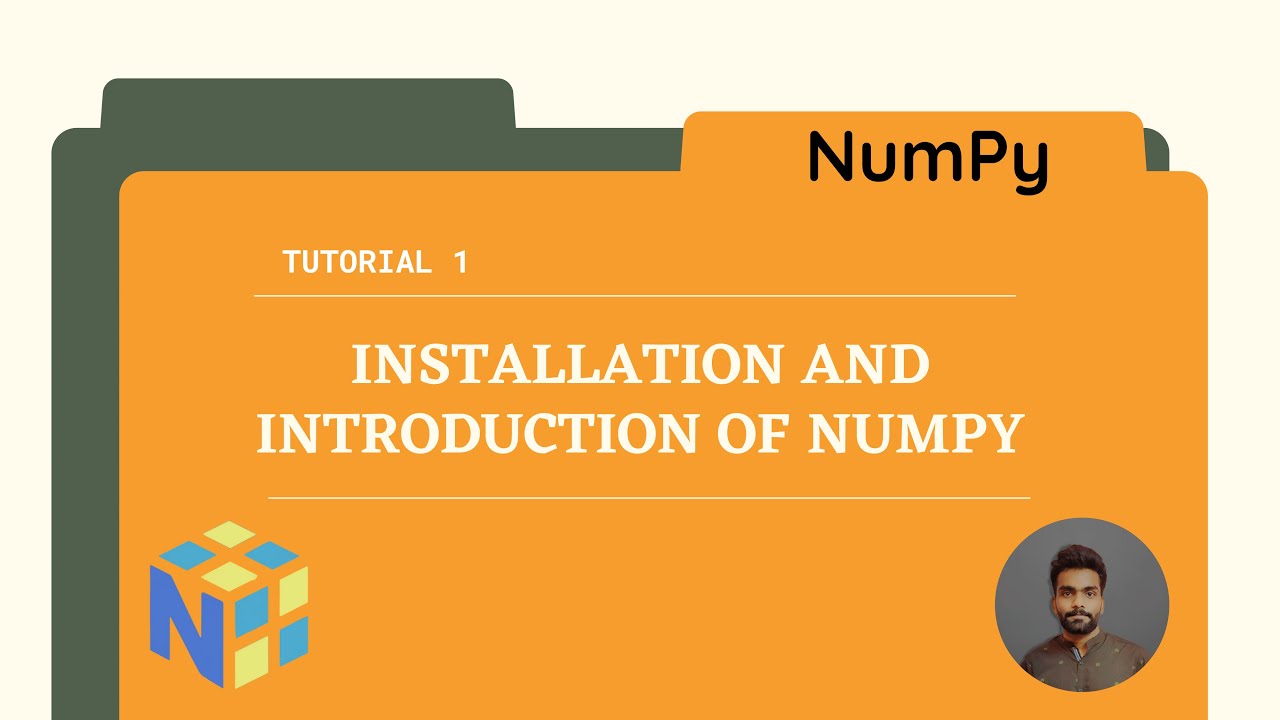 Tutorial 1 Numpy Installation And Introduction Youtube