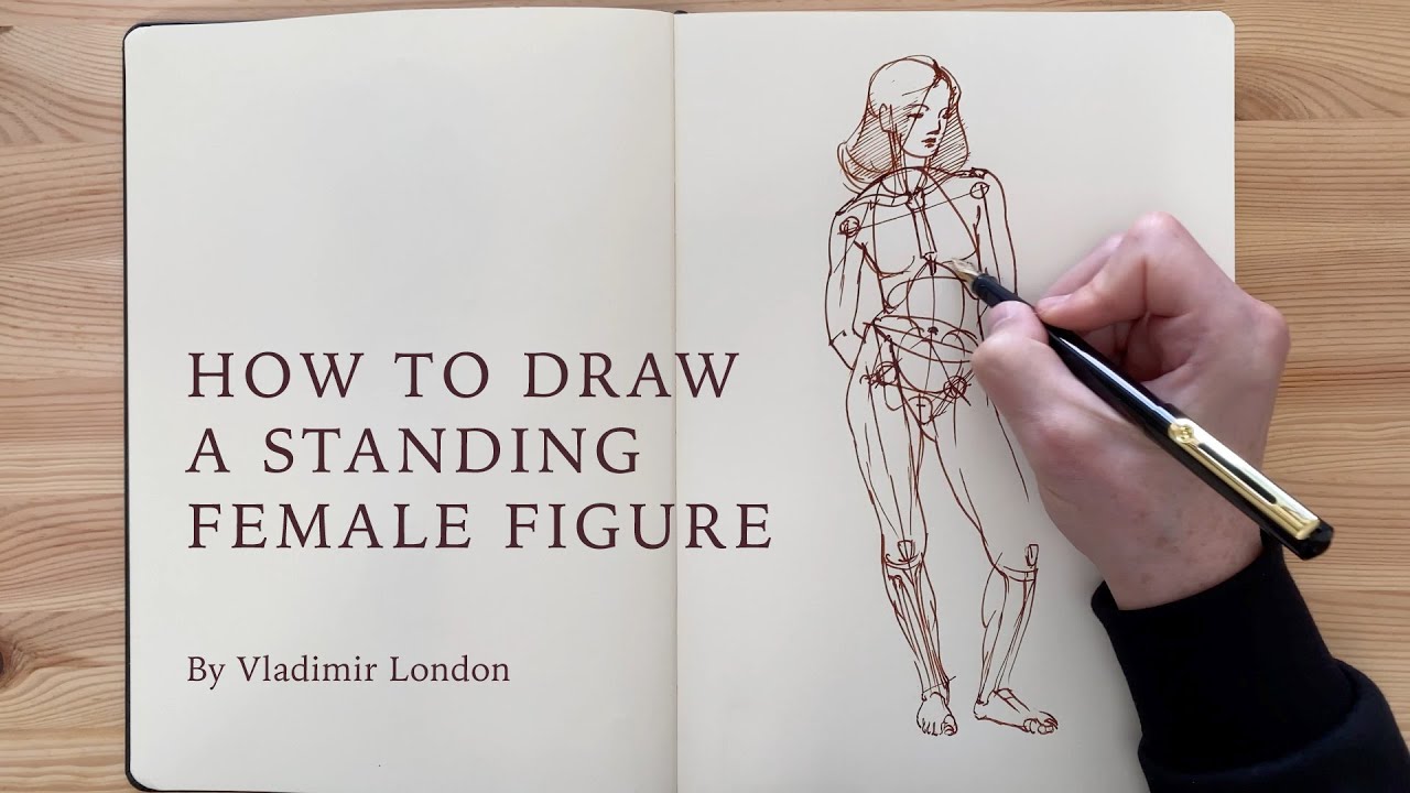 How To Draw A Standing Female Figure Youtube