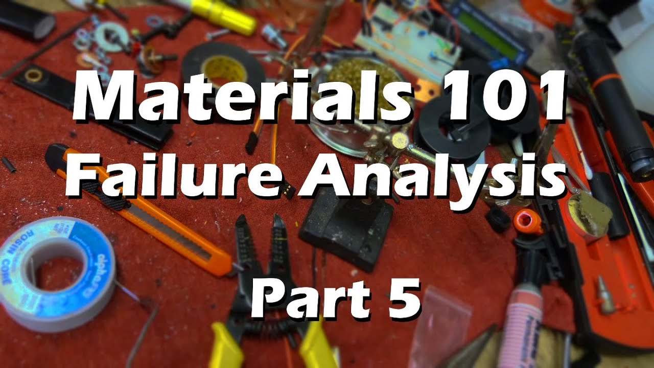 Materials Science Mechanical Engineering Part 5 Failure Analysis