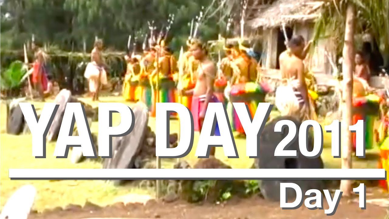 Yap Day 2011 1 Youtube