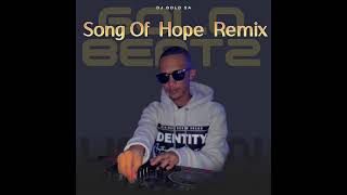 Dj Gold Sa Song Of Hope Remix 2026 J D Entertainment Mp3 Music & Mp4 ...