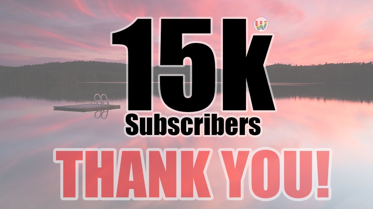 Thank You For 15k Subscribers ёяшк Youtube