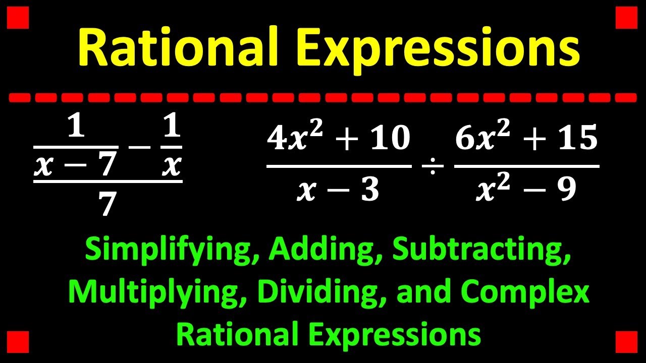Review Of Rational Expressions For Pre Calculus Students Youtube