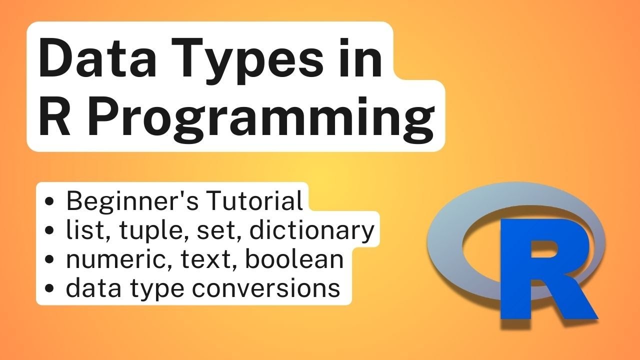 Data Types In R Programming L R Tutorial For Beginners Youtube