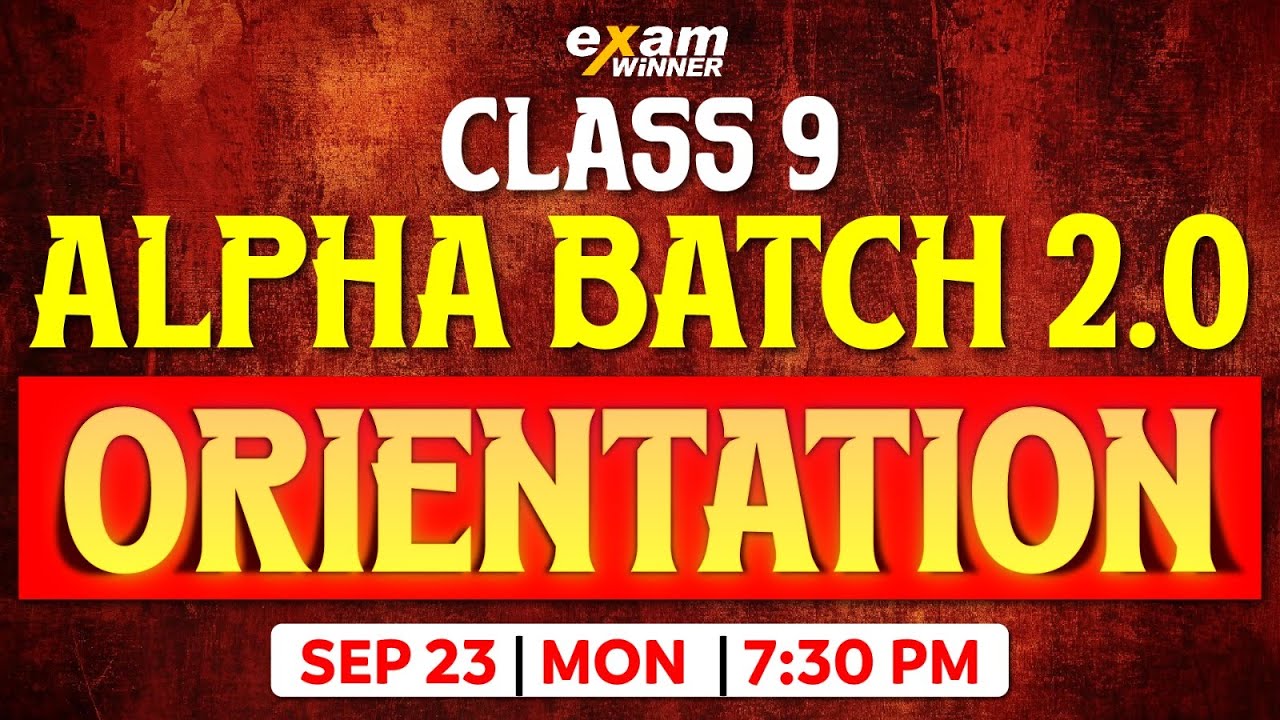 Class 9 Alpha Batch 2 0 Orientation Exam Winner Class 9 Youtube